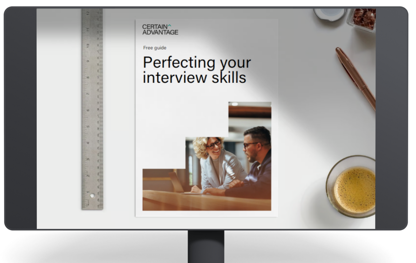 Perfecting Your Interview Skills | Certain Advantage